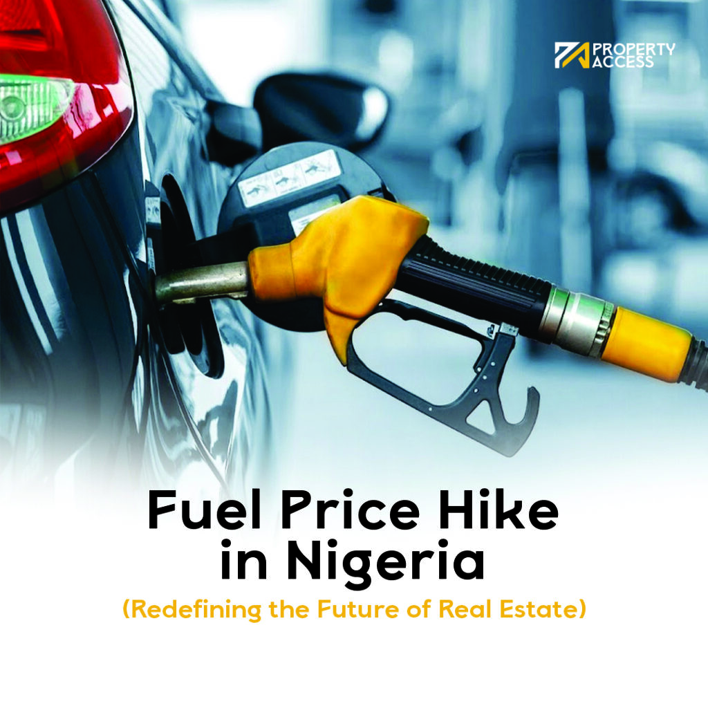 Fuel Price Hike in Nigeria: Redefining the Future of Real Estate - Drekford